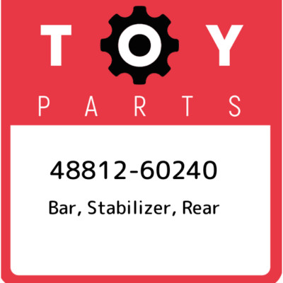 48812-60240 Toyota Bar, stabilizer, rear 4881260240, New Genuine OEM ...