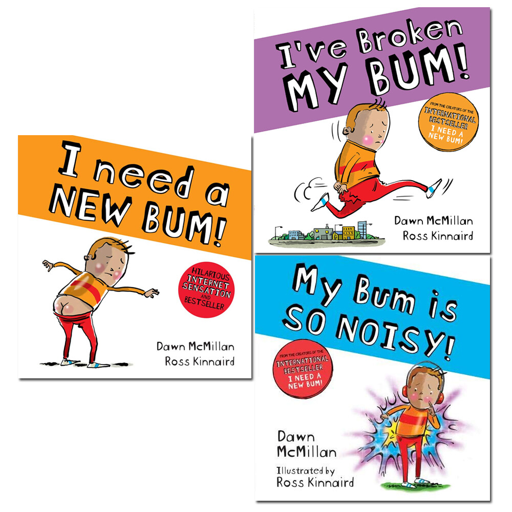The Bum Series 3 Books Collection Set by Dawn McMillan (my Bum Is so ...