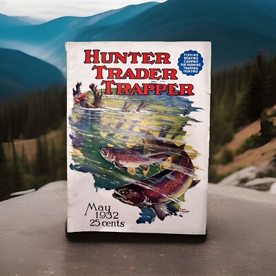 Hunter Trader Trapper Magazine- May 1932 | eBay