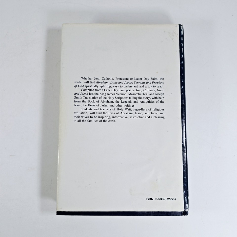 Abraham Isaac and Jacob: Servants and Prophets of God Dr. Norman Heap ...
