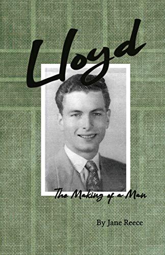 Lloyd: The Making of a Man (Jane and Lloyd's Love Story), Reece ...