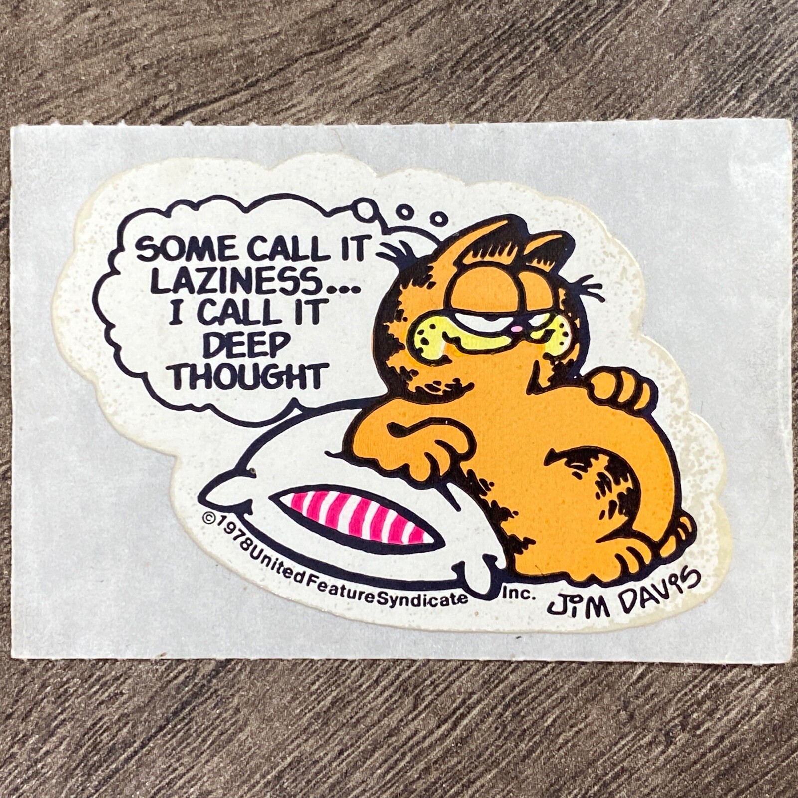 1 VINTAGE 80S GARFIELD SOME CALL IT LAZINESS I CALL IT DEEP THOUGHT ...