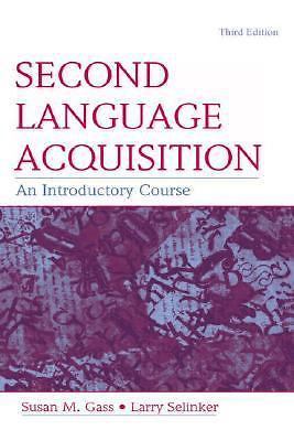Second Language Acquisition : An Introductory Course by Larry Selinker ...