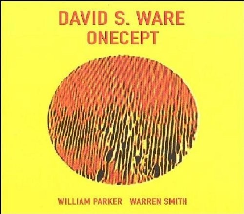 David S. Ware, William Parker, Warren Smith Onecept (CD) Album (US ...