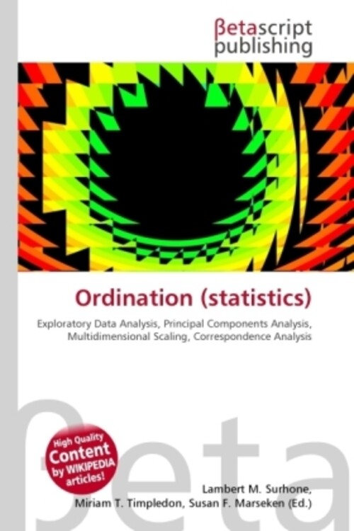 Ordination (statistics) von Miriam T. Timpledon, Lambert M. Surhone und ...