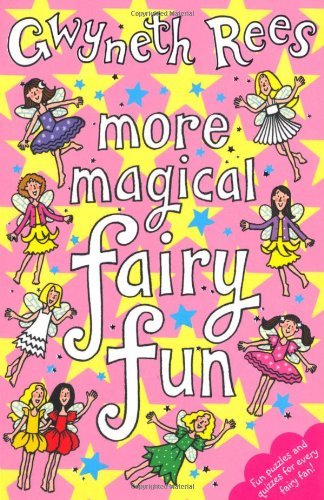 More Magical Fairy Fun By Gwyneth Rees 9780330452021 | eBay