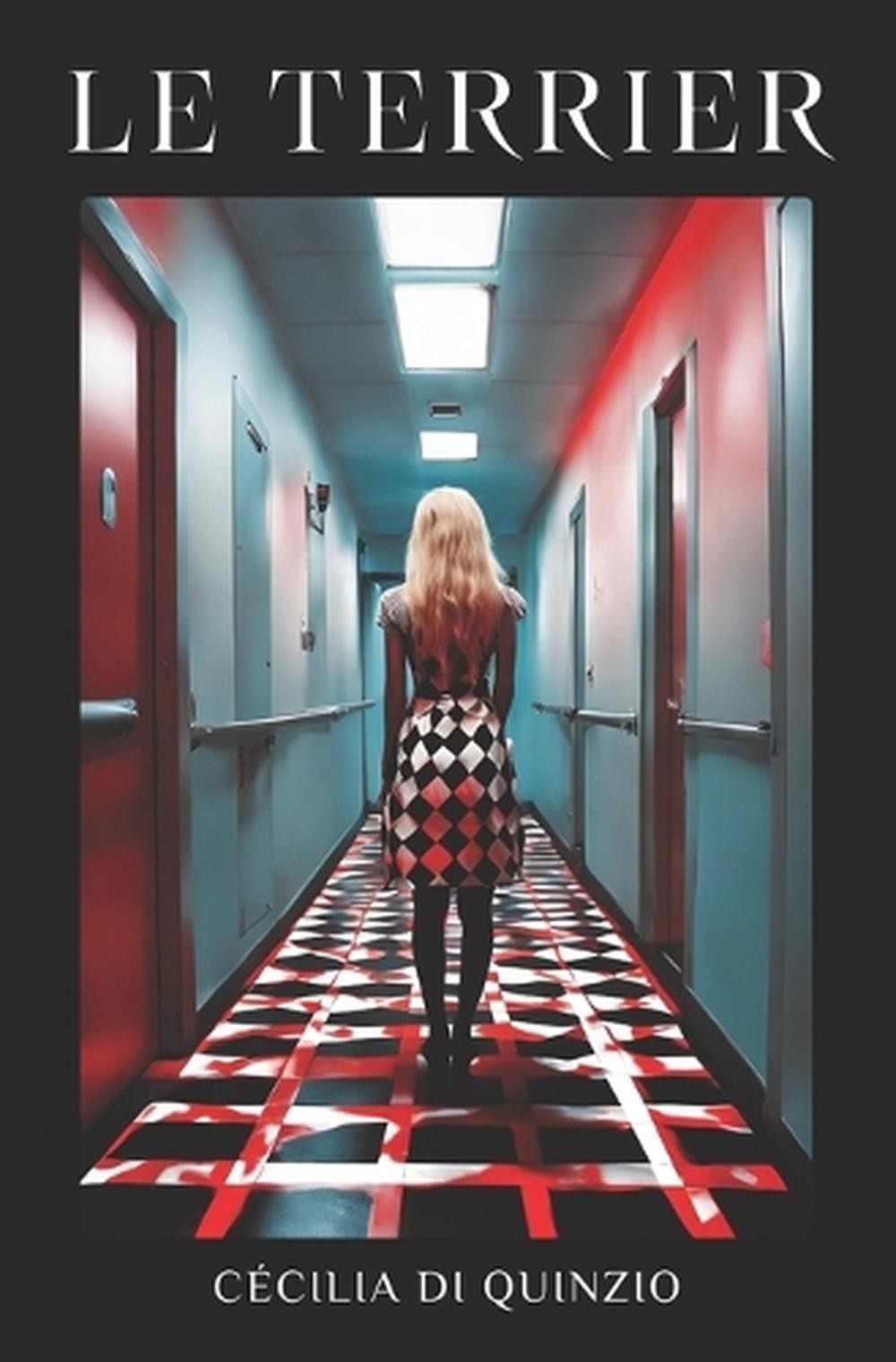 Le Terrier by C?cilia Di Quinzio Paperback Book | eBay