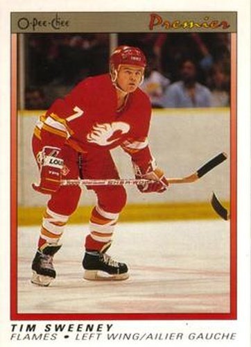 #116 Tim Sweeney - Calgary Flames - 1990-91 O-Pee-Chee Premier Hockey ...