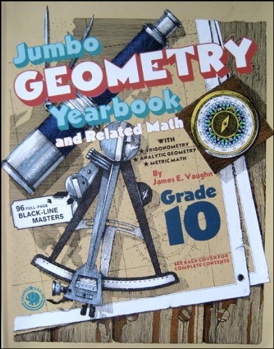 JUMBO GEOMETRY YEARBOOK AND RELATED MATH, GRADE By Jim Vaughn ...