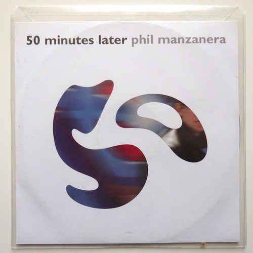 PHIL MANZANERA : 50 MINUTES LATER ♦ CD ALBUM PROMO ♦ | eBay