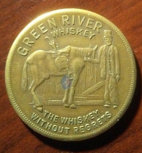 GREEN RIVER IT'S LUCKY TO DRINK WHISKEY TOKEN! BB735QSC2 | eBay