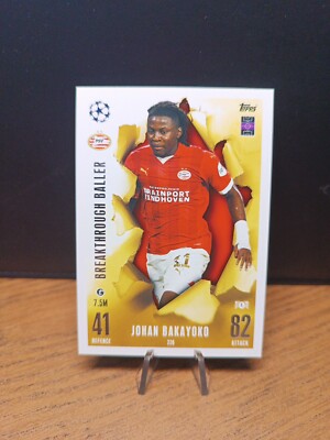 Topps Match Attax Extra 2024 Johan Bakayoko Breakthrough Baller | eBay