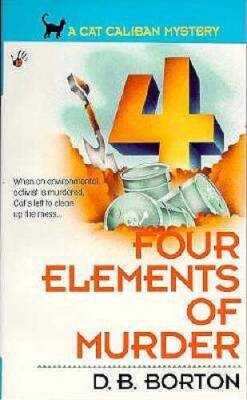 Four Elements of Murder (A Cat Caliban mystery) - Mass Market Paperback ...