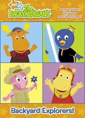 The Backyardigans Backyard Explorers! [With Reusable Stickers] by ...