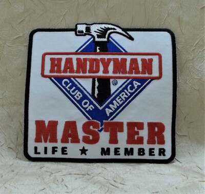 Handyman Club Of America MASTER Life Member Large 5.5" Patch New | eBay
