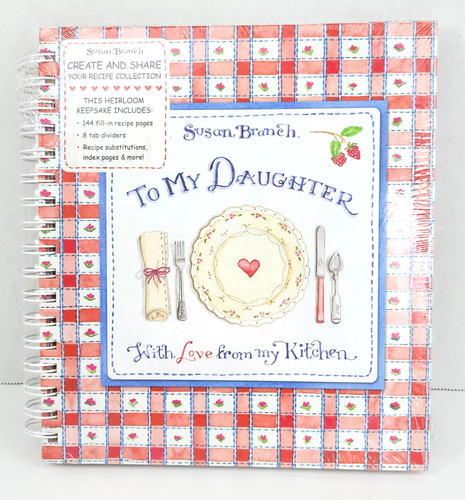 Susan Branch To My Daughter Recipe Collection Book With Love From My ...