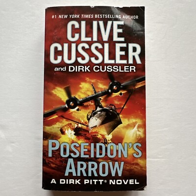 Poseidon's Arrow by Dirk Cussler and Clive Cussler A Dirk Pitt Novel ...