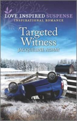 Targeted Witness (Love Inspired Suspense) - Mass Market Paperback ...