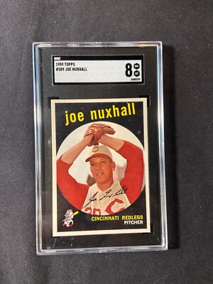 1959 Topps Graded 8 #389 Joe Nuxhall | eBay