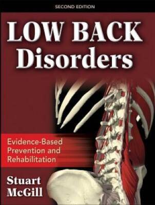 Low Back Disorders, Second Edition - Hardcover By Stuart McGill - VERY ...
