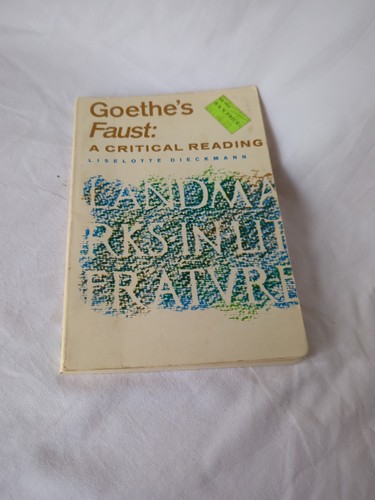Goethe's 'Faust' : A Critical Reading by Liselotte Dieckmann (Paperback ...