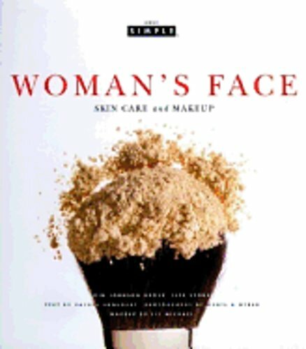 Woman's Face: Skin Care and Makeup by Kim Howard Johnson: New ...