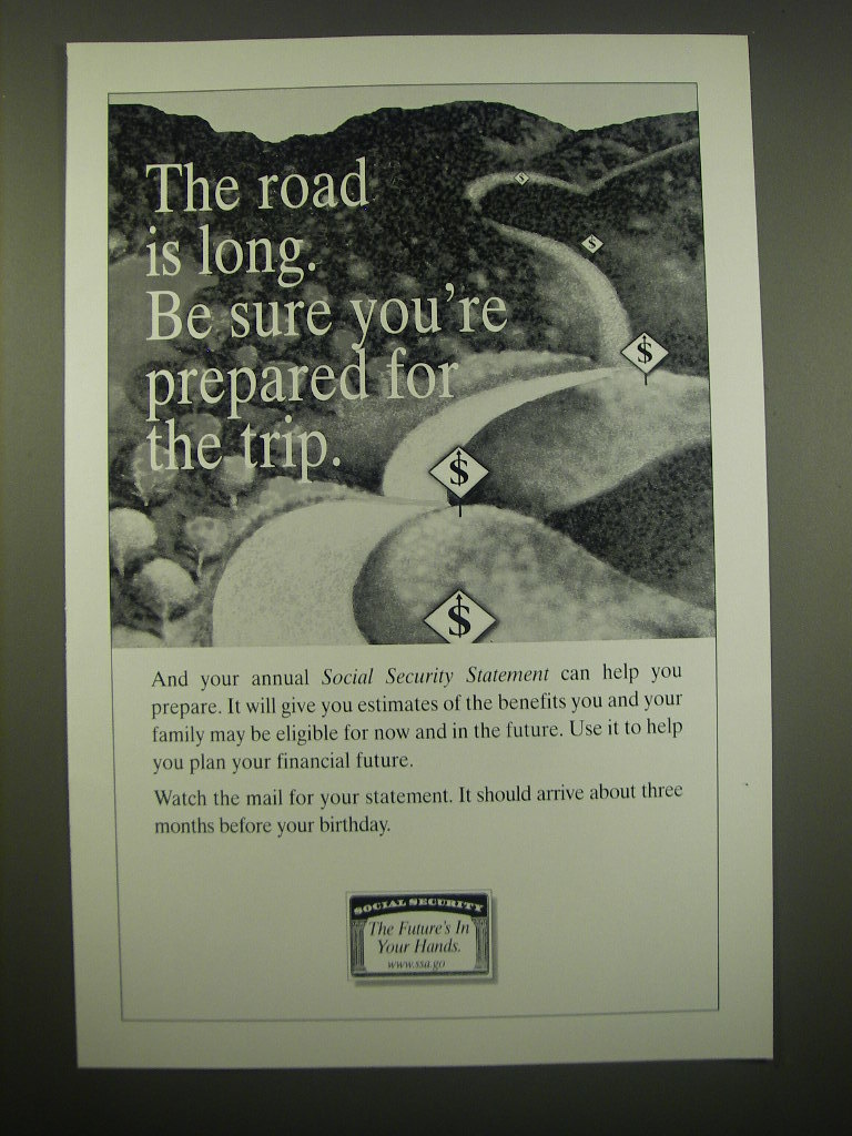 2000 Social Security Ad - The road is long. Be sure you're prepared for ...