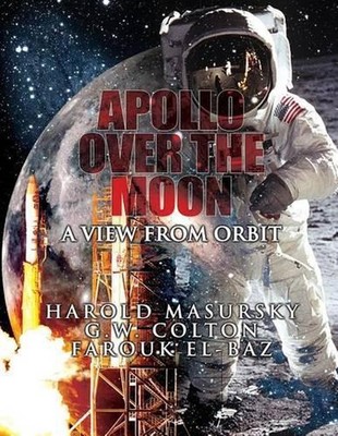 Apollo Over the Moon: A View From Orbit by Harold Masursky (English ...