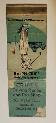 Ralph Cripe's Driving Range & Pro Shop Decatur IL Golf Matchbook Cover ...