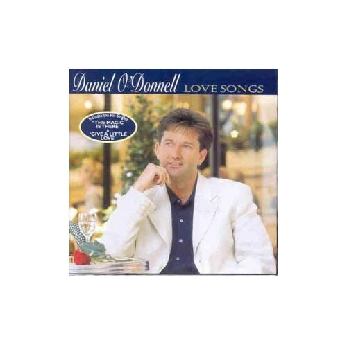Daniel O'Donnell - Daniel O Donnell Love Songs - Daniel O'Donnell CD ...