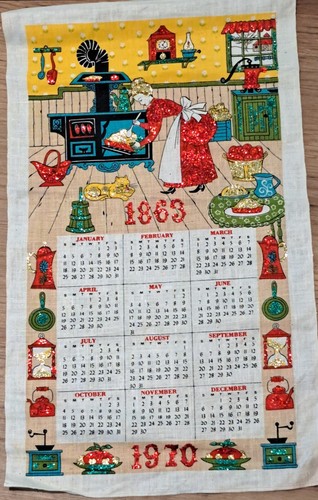 Vintage 1970 Cloth Linnen Calendar 29" x 16" 1863 Glitter Kitchen Scene ...