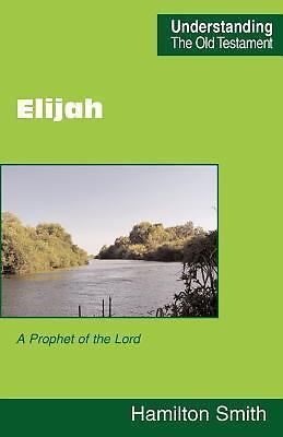 Elijah by Hamilton Smith (2007, Perfect) for sale online | eBay