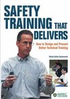 Safety Training That Delivers: - Paperback, by Cantonwine Sheila Cullen ...