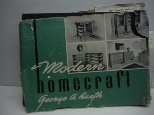 Modern Homecraft: Modern Furniture Design, Construction and Finishing ...