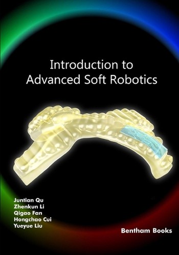 Introduction to Advanced Soft Robotics by Zhenkun Li Paperback Book ...