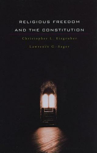 Religious Freedom and the Constitution 9780674045828 | eBay