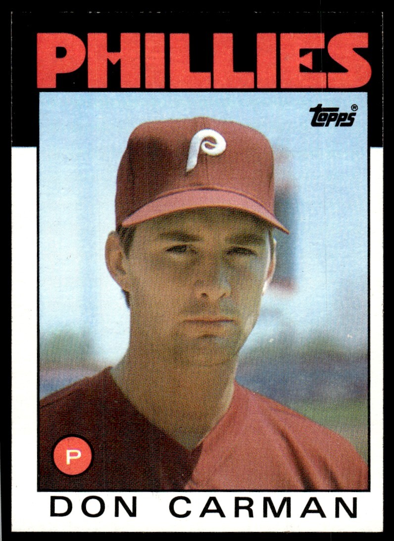 1986 Topps Baseball Card Don Carman Rookie Philadelphia Phillies #532 ...