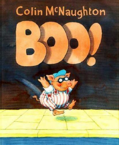 Preston Pig Ser.: Boo! : A Preston Pig Story by Colin McNaughton (1996 ...