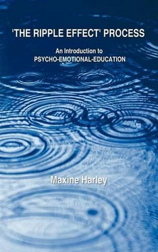 The Ripple Effect Process: An Introduction to Psycho-Emotional-Education by Maxi | eBay