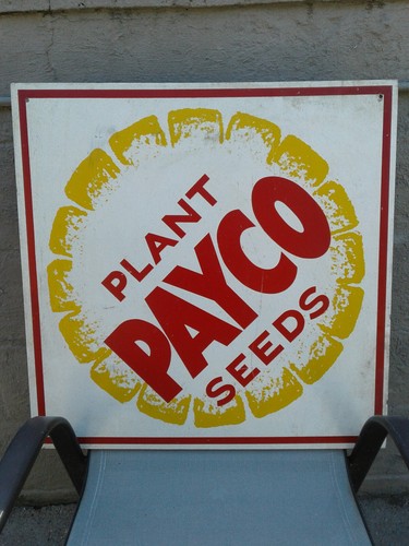 Collectible agriculture advertising PLANT PAYCO SEEDS masonite sign. | eBay