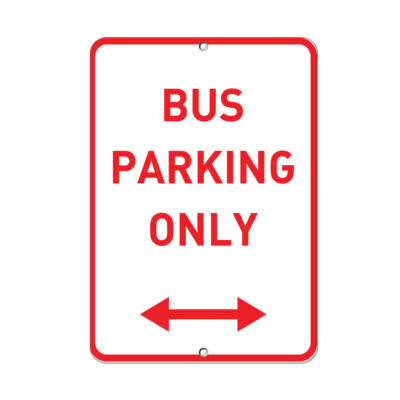 Vertical Metal Sign Multiple Sizes Bus Parking Only with Arrow Reserved ...