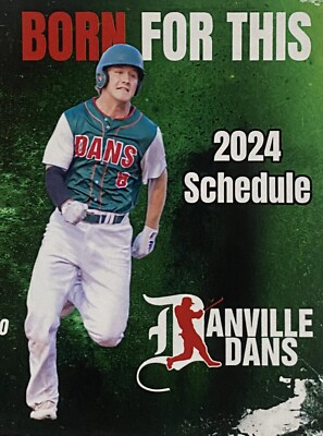 2024 DANVILLE DANS Schedule ⚾️ Minor Baseball Sked Not 2023 | eBay