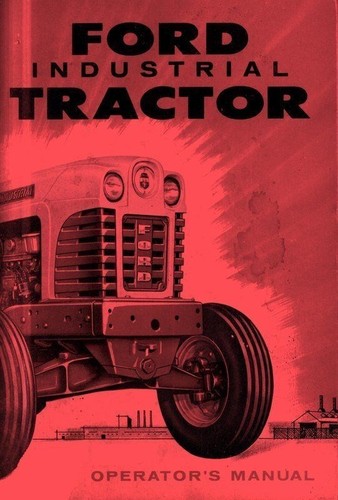 Ford 1801 Series 1811 1821 1841 1871 1881 Tractor Owners Operator ...