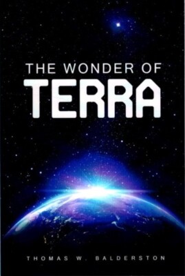Thomas W Balderston / THE WONDER OF TERRA Signed 1st Edition 2015 | eBay