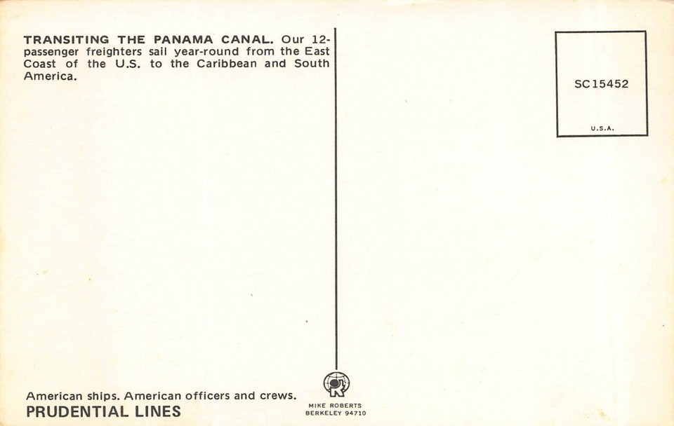 TRANSITING PANAMA CANAL~PRUDENTIAL SHIP LINES~12 PASSENGER FREIGHTERS ...