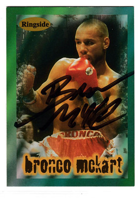 Boxer Bronco McKart 1996 Ringside SIGNED CARD AUTOGRAPHED | eBay