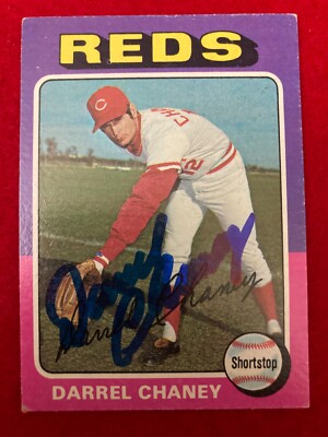 DARREL CHANEY CINCINNATI REDS 1975 TOPPS CARD #581 SIGNED AUTOGRAPHED ...