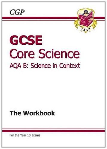 Gcse Core Science Aqa B the Workbook By Richard Parsons | eBay