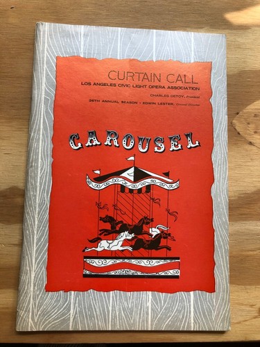 CAROUSEL Playbill 1963 LA Civic Light Opera John Raitt Claramae Turner ...