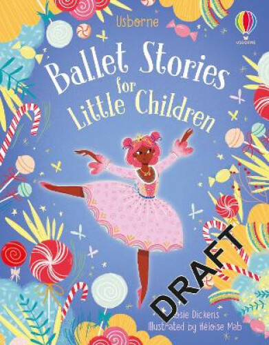 Ballet Stories for Little Children (Story Collections for Little ...